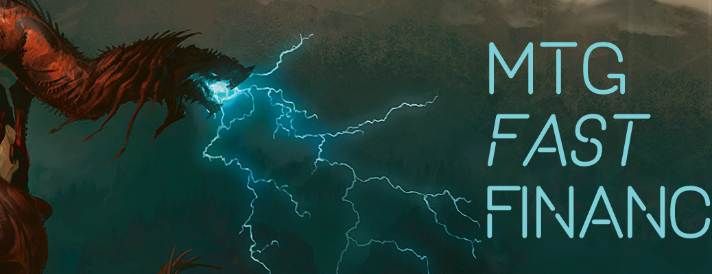 MTG Fast Finance Episode 16 | MTGPrice Blog